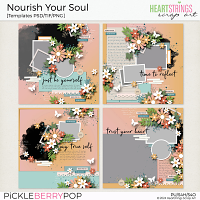 Nourish Your Soul Templates by Heartstrings Scrap Art